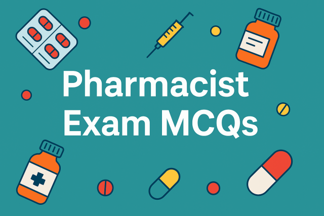 Pharmacist Exam MCQs – 50 Important Questions for Quick Revision ...